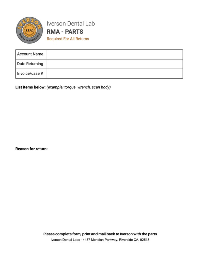 Return Authorization Form - Iverson Dental Labs